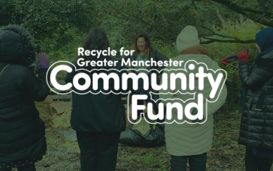 Recycle for Greater Manchester Community Fund | Recycle for Greater ...
