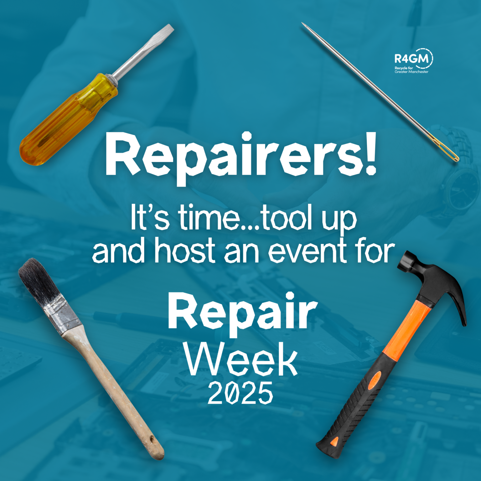 Host a Repair Week Event | Recycle for Greater Manchester